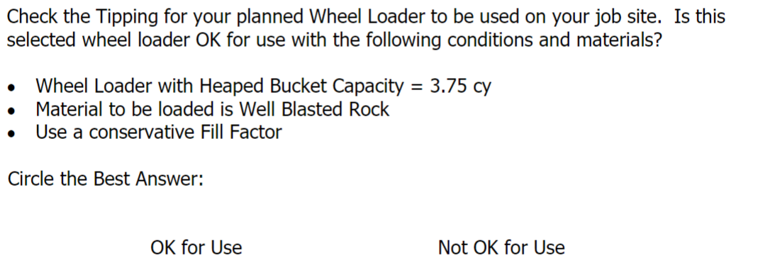 Solved Check the Tipping for your planned Wheel Loader to be | Chegg.com