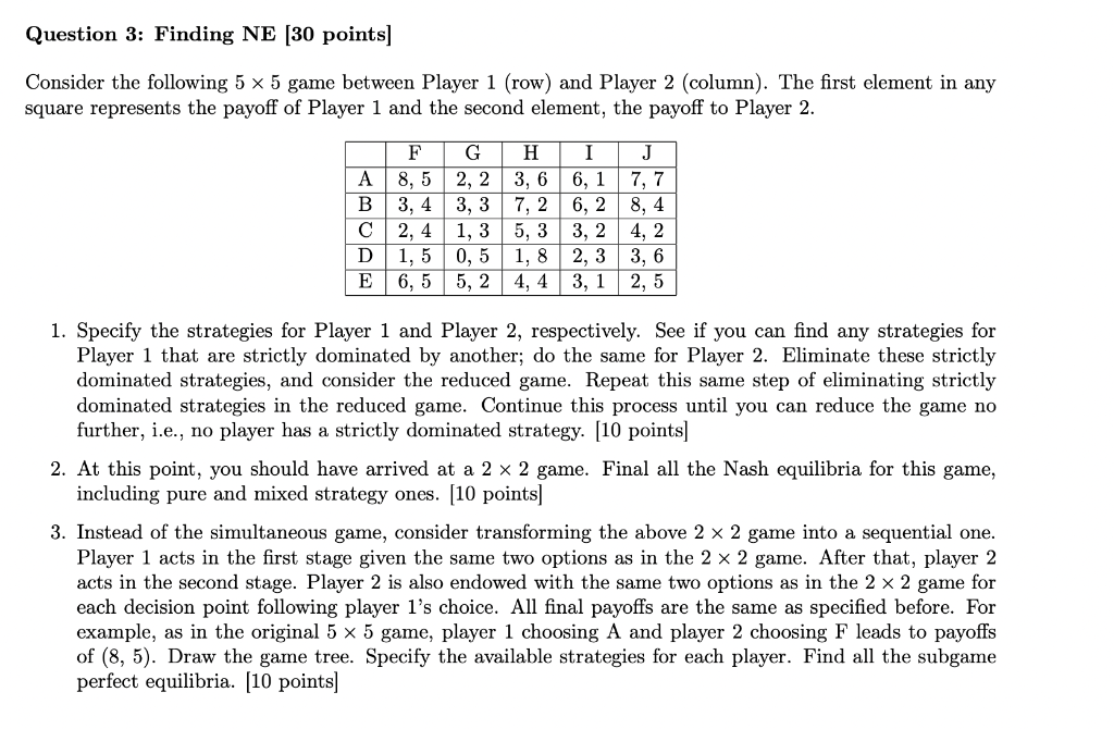 Solved 'onsider the following 5×5 game between Player 1 | Chegg.com