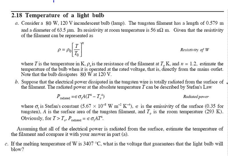 Solved 2.18 Temperature of a light bulb a. Consider a 80 W. | Chegg.com