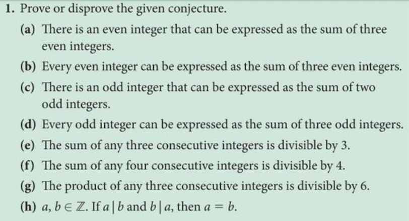 Solved 1. Prove or disprove the given conjecture. (a) There | Chegg.com