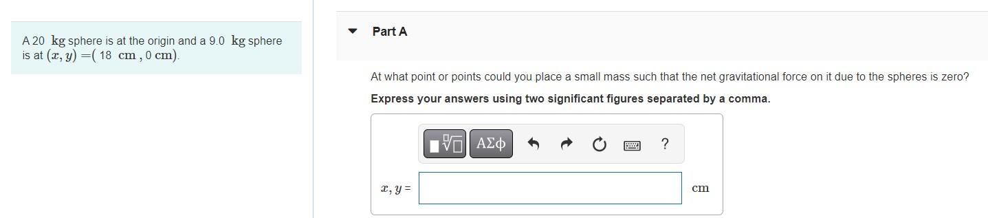 Solved A 20 kg sphere is at the origin and a 9.0 kg sphere | Chegg.com