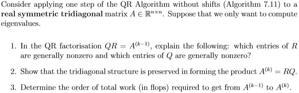 Consider applying one step of the QR Algorithm | Chegg.com