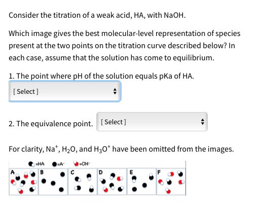Solved Consider the titration of a weak acid, HA, with NaOH. | Chegg.com