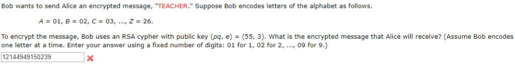 Solved Bob wants to send Alice an encrypted message, | Chegg.com