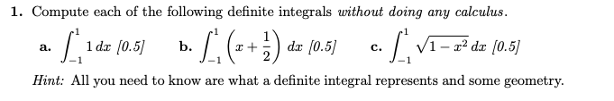 Solved 1. Compute each of the following definite integrals | Chegg.com