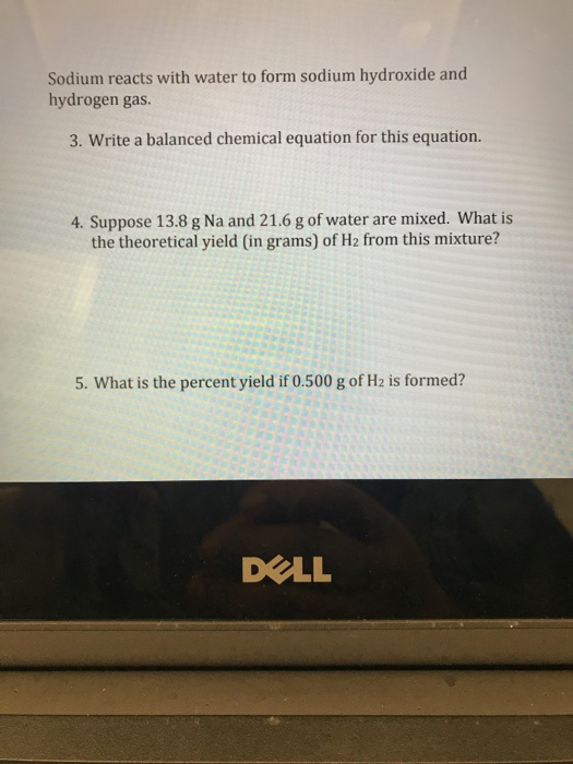 Solved Sodium reacts with water to form sodium hydroxide and | Chegg.com