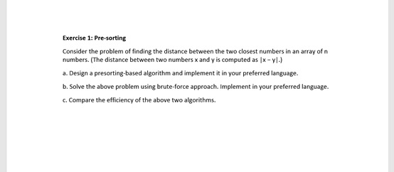 Solved Exercise 1: Pre-sorting Consider the problem of | Chegg.com