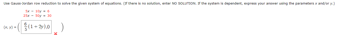 Solved 5x−10y=625x−50y=30(x,y)=(56(1+2y),0) | Chegg.com