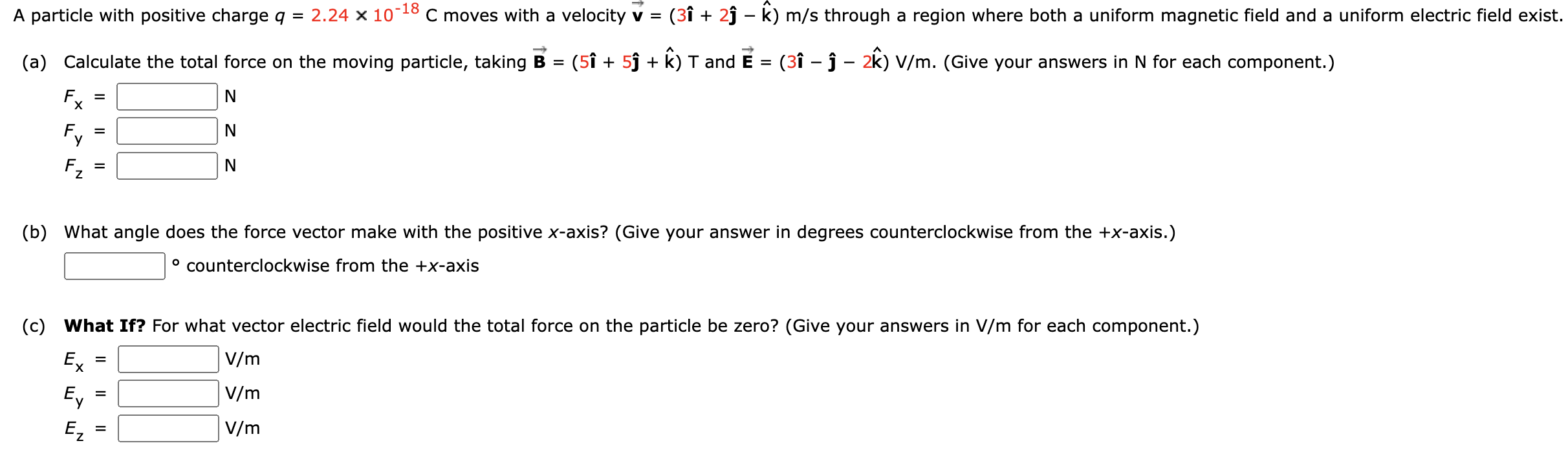 Solved A particle with positive charge q=2.24×10−18C moves | Chegg.com