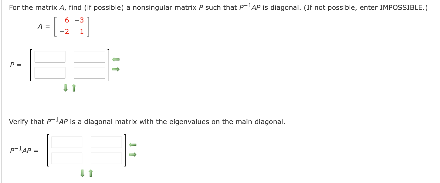 Solved For the matrix A, find (if possible) a nonsingular | Chegg.com