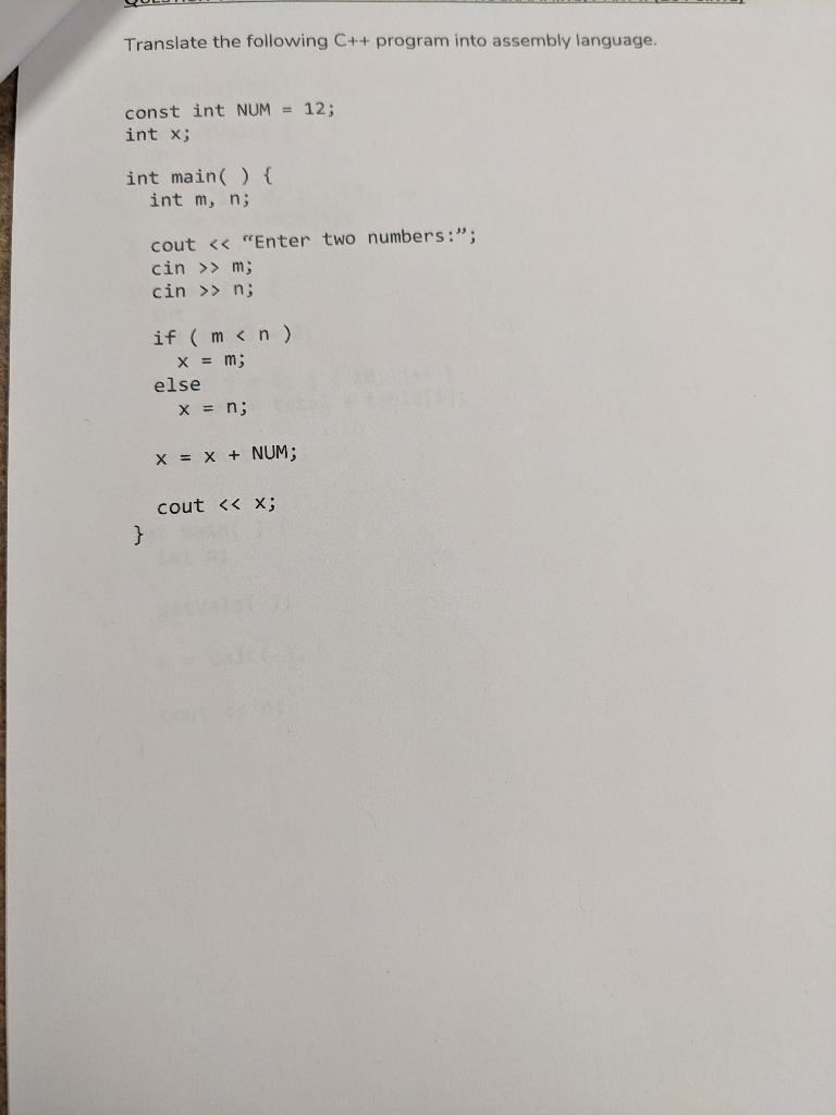 Solved Translate the following C++ program into assembly | Chegg.com