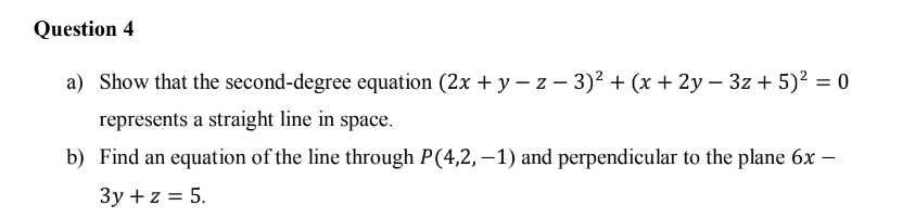 Solved a) Show that the second-degree equation | Chegg.com