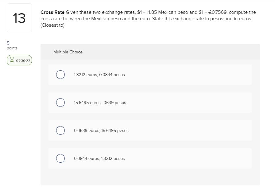Solved 13 Cross Rate Given these two exchange rates, $1 = | Chegg.com