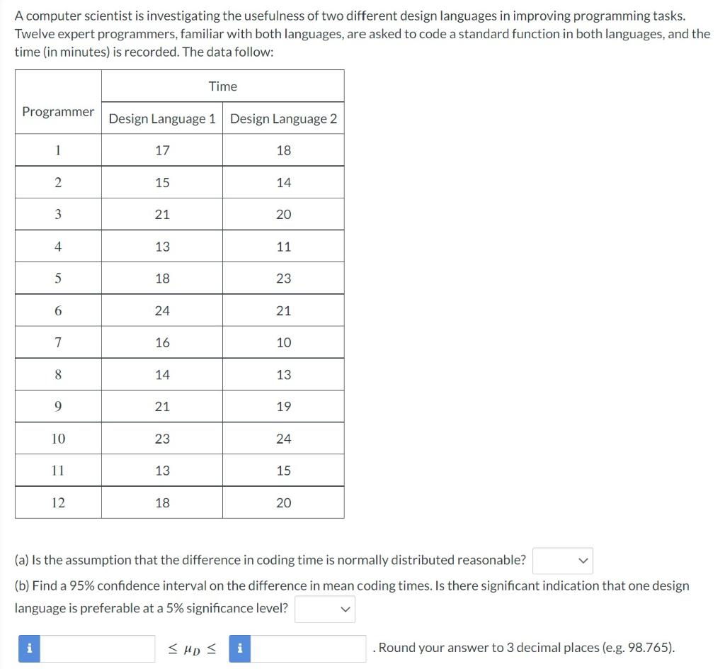 Solved A computer scientist is investigating the usefulness | Chegg.com