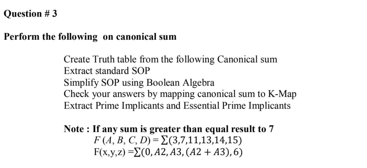 Solved Question #3 Perform the following on canonical sum | Chegg.com