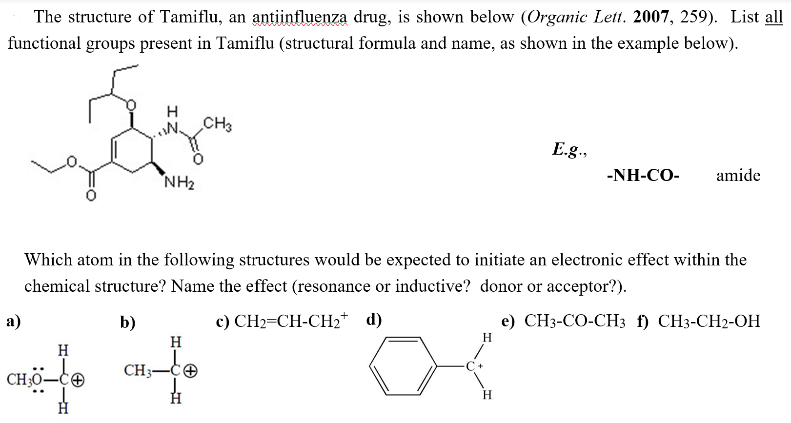 Solved The structure of Tamiflu, an antiinfluenza drug, is | Chegg.com