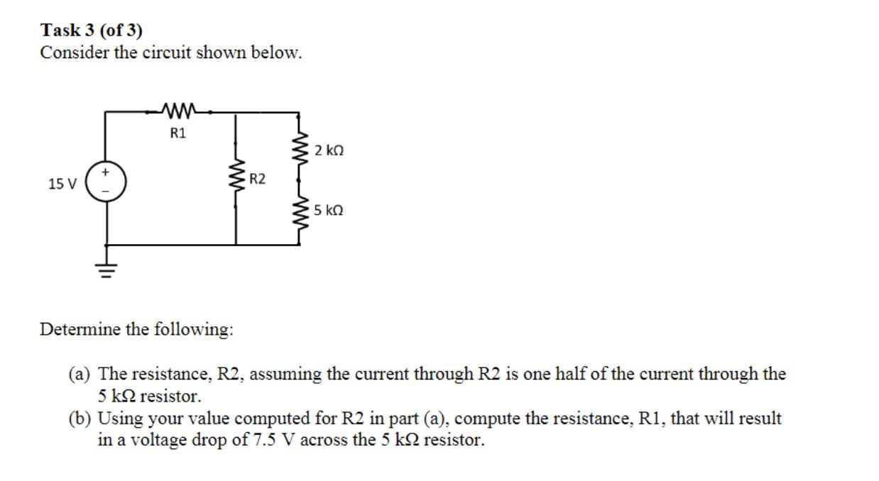 Solved Task 3 (of 3) Consider the circuit shown below. w R1 | Chegg.com