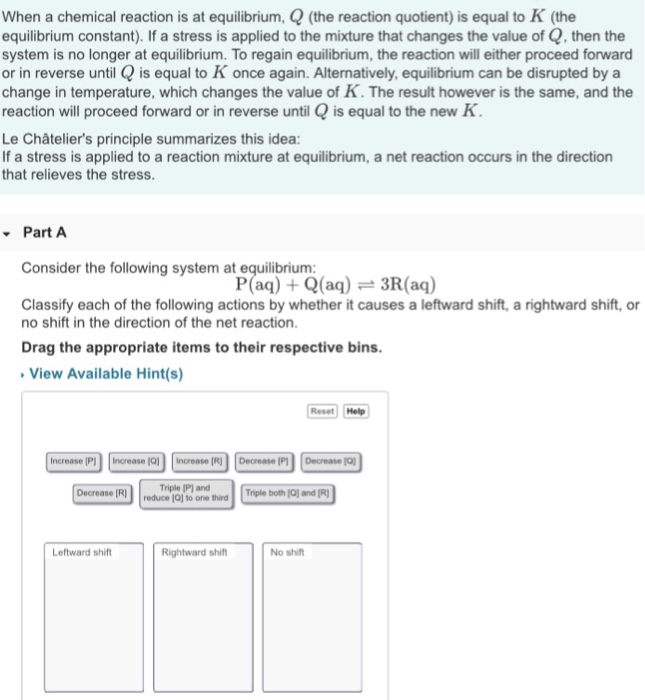 Solved When a chemical reaction is at equilibrium, Q (the | Chegg.com