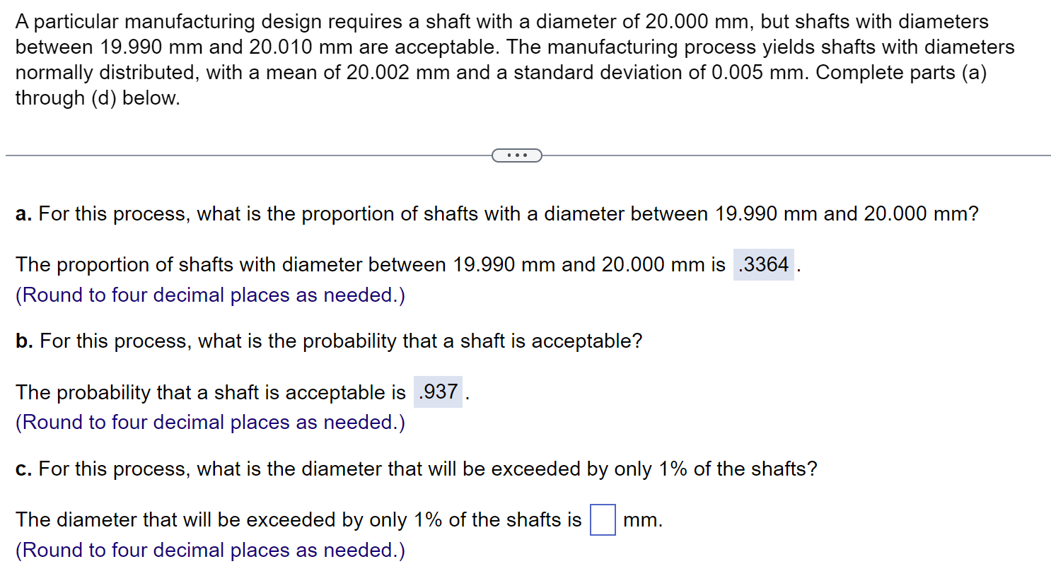 Solved A particular manufacturing design requires a shaft | Chegg.com
