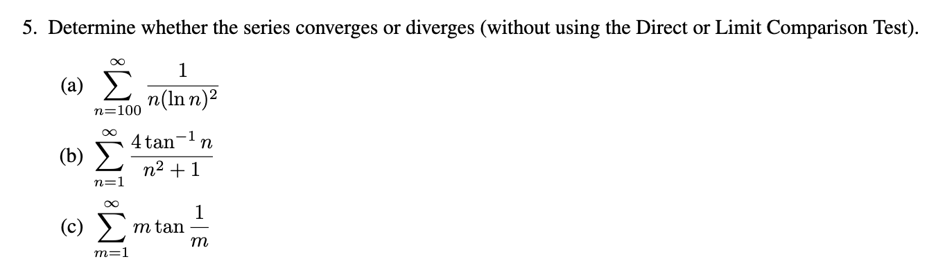 Solved Determine whether the series converges or ﻿diverges | Chegg.com