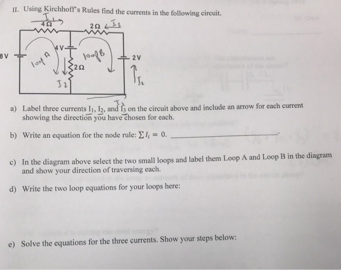 Solved II. Using Kirchhoff's Rules find the currents in the | Chegg.com