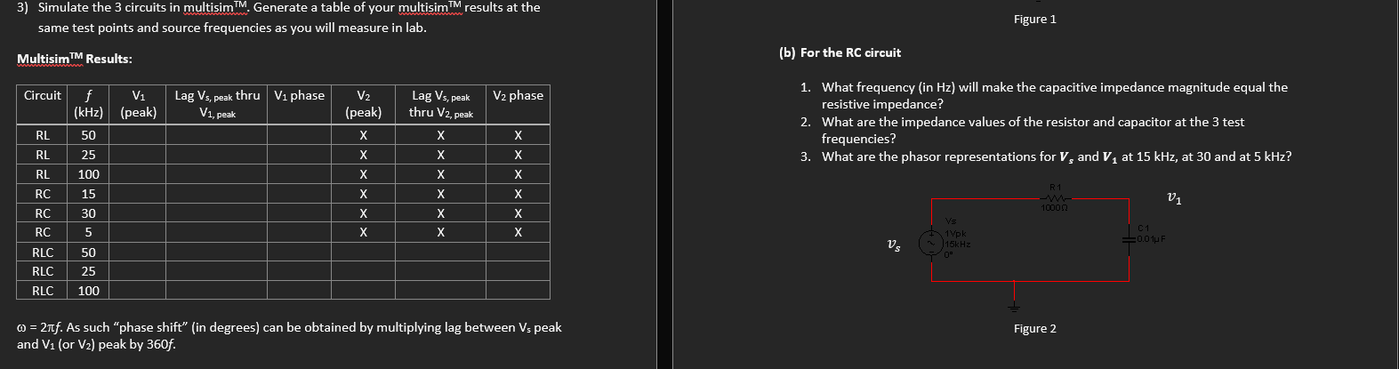 Solved Please simulate circuit 2 the RC circuit and fill | Chegg.com Solved Please simulate circuit 2 the RC circuit and fill | Chegg.com