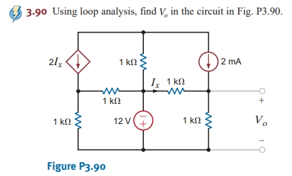 Solved 3.90 ﻿Using loop analysis, find \( ﻿V_{o} \) ﻿in the | Chegg.com