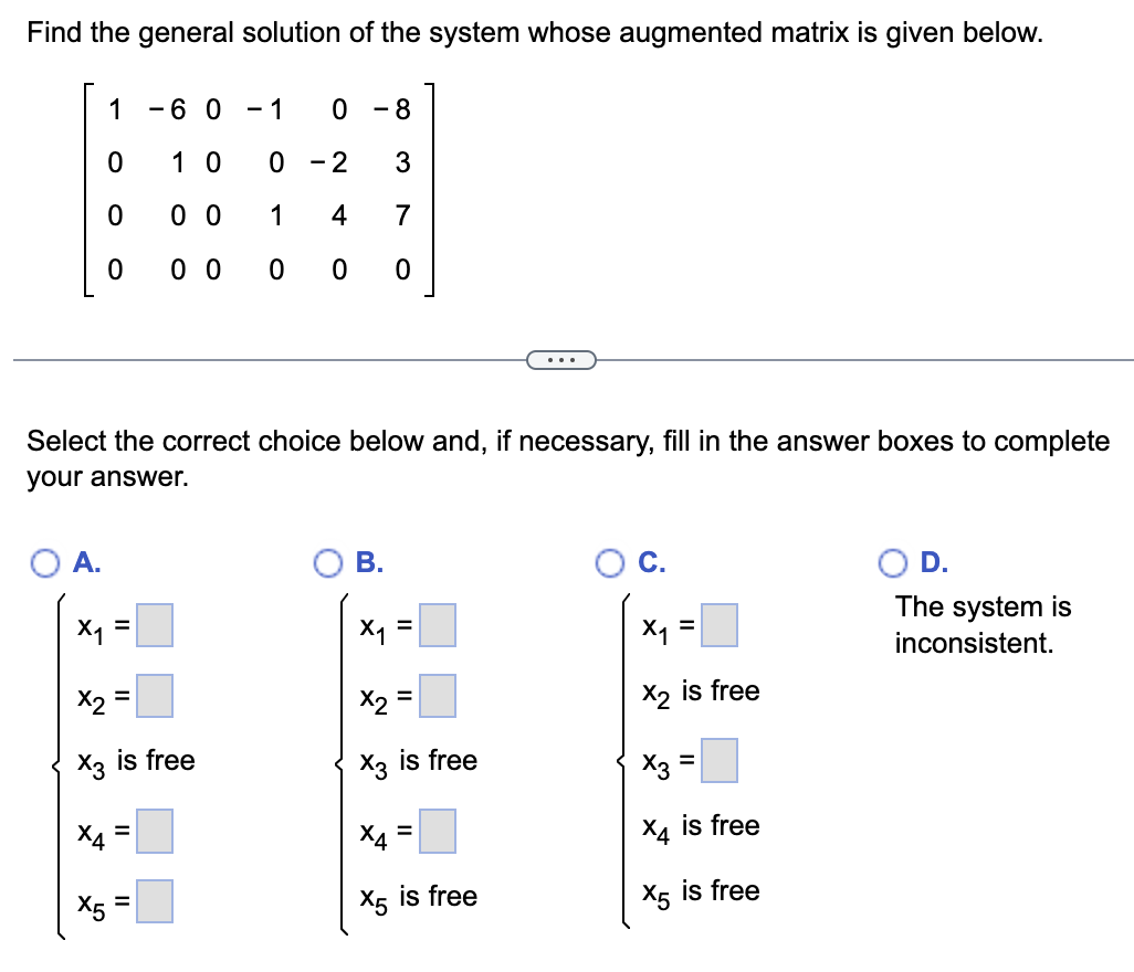 Solved Find The General Solution Of The System Whose 6792
