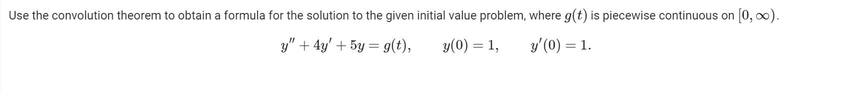 Solved Use the convolution theorem to obtain a formula for | Chegg.com