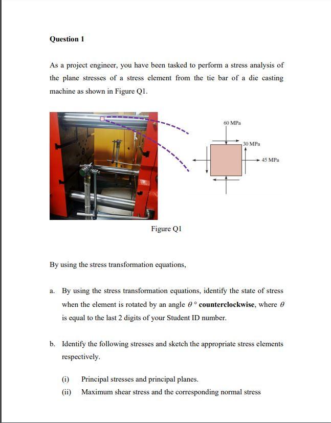 Solved Question 1 As a project engineer, you have been | Chegg.com