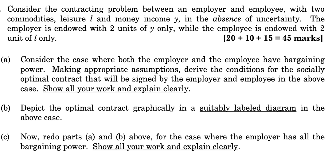 Consider the contracting problem between an employer | Chegg.com