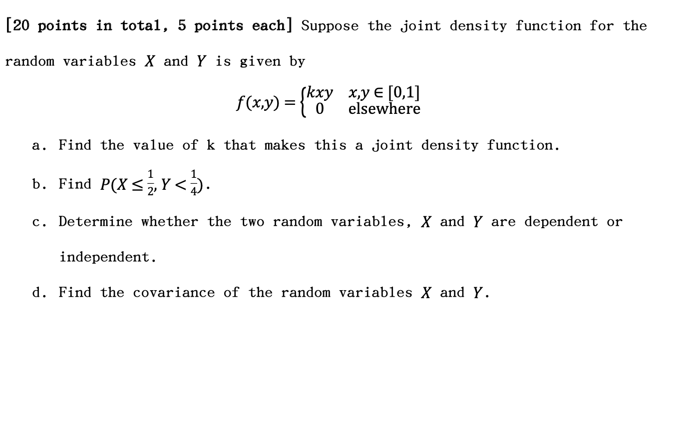 Solved [20 points in tota1, 5 points each] Suppose the joint | Chegg.com