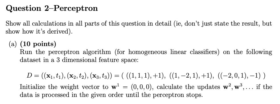 Question 2–Perceptron Show all calculations in all | Chegg.com