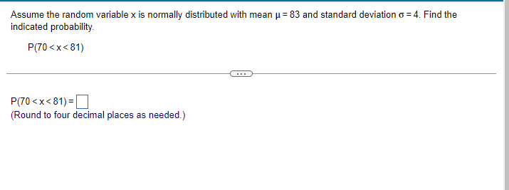 Solved Assume the random variable x is normally distributed | Chegg.com