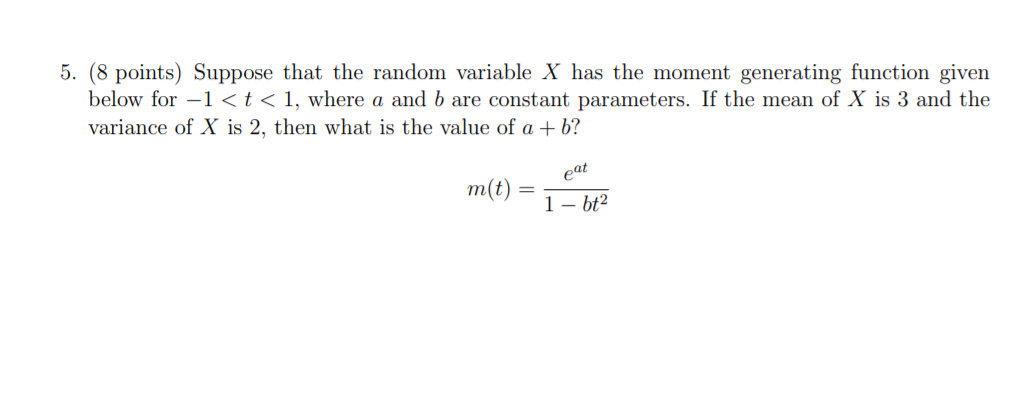 Solved 5. (8 points) Suppose that the random variable X has | Chegg.com