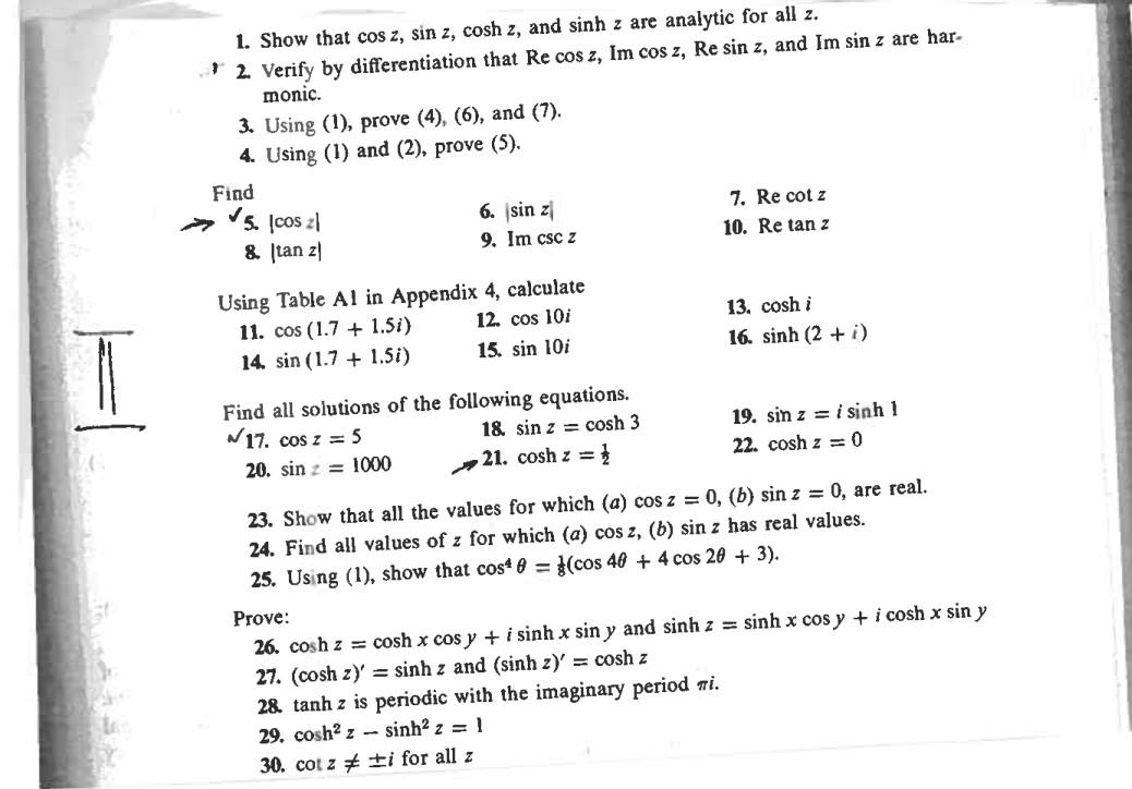 Solved 1. Show that cos z, sin z, cosh z, and sinh z are | Chegg.com