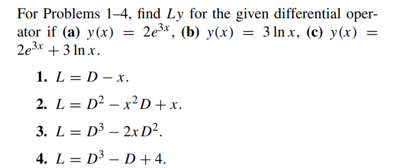 Solved = = = For Problems 1-4, find Ly for the given | Chegg.com