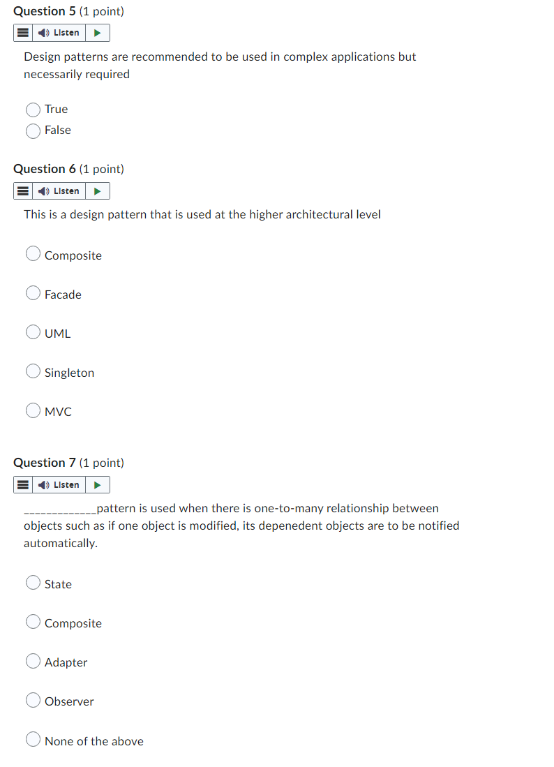 Solved Design patterns are recommended to be used in complex | Chegg.com