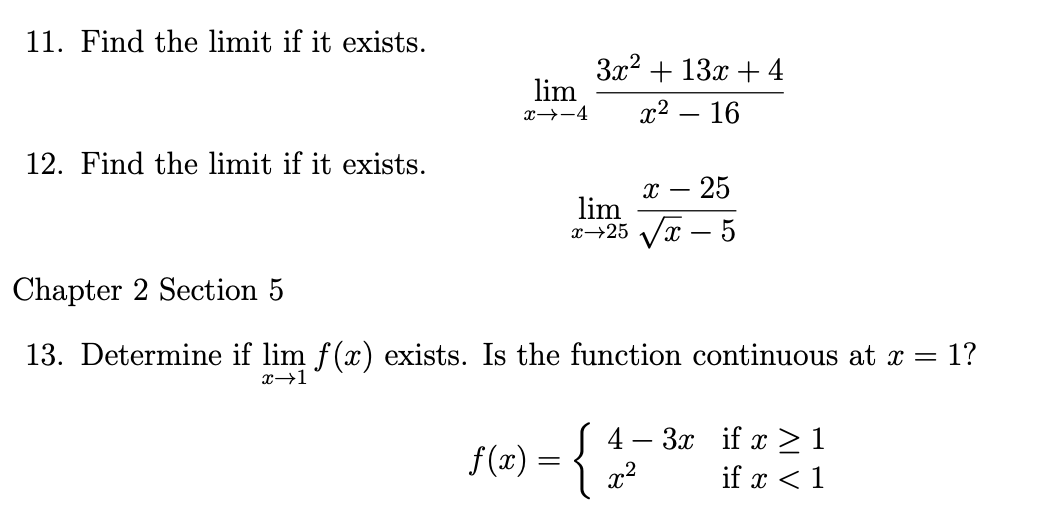 Solved 11. Find the limit if it exists. 3x2 + 13x + 4 27-4 | Chegg.com
