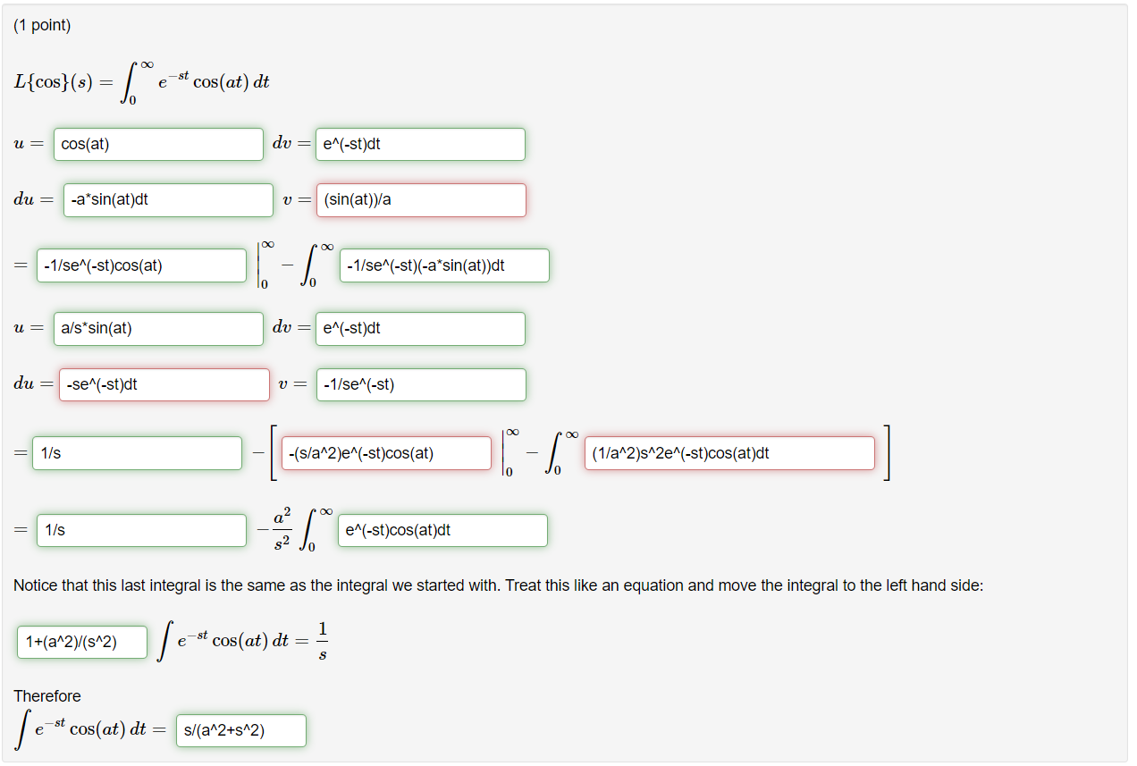 Solved (1 point) L{cos}(3) = = 1² €² e U = cos(at) du = | Chegg.com