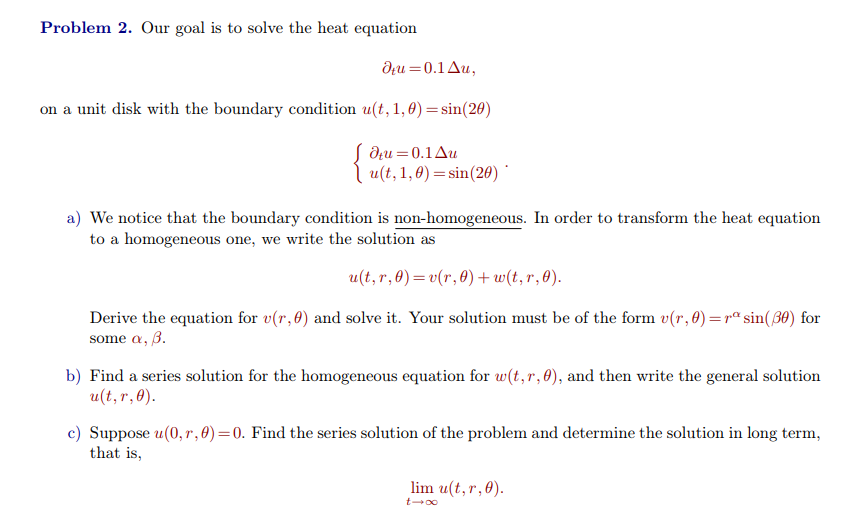 Solved Problem 2. Our goal is to solve the heat equation | Chegg.com