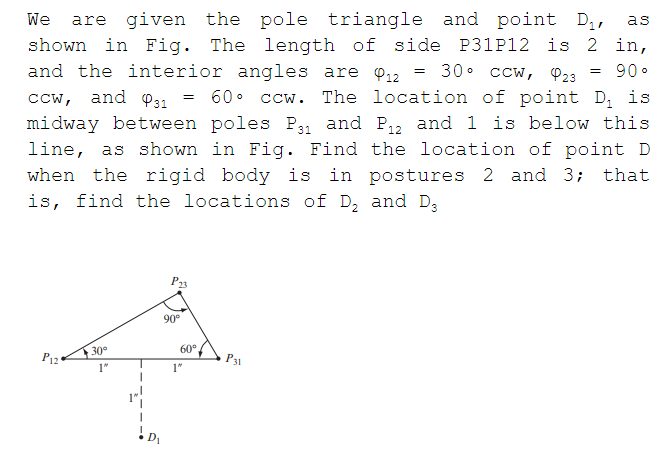 Solved as = = We are given the pole triangle and point Dz, | Chegg.com