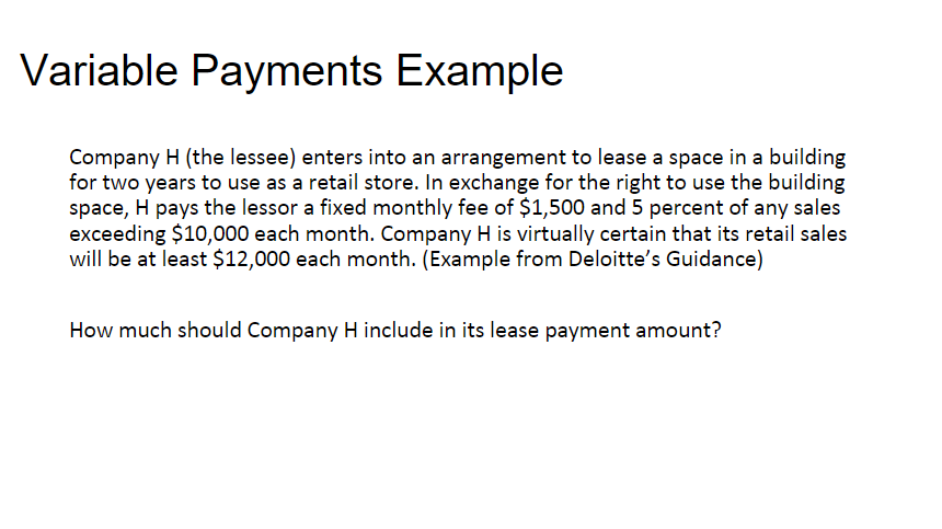 Solved Variable Payments Example Company H (the lessee) | Chegg.com