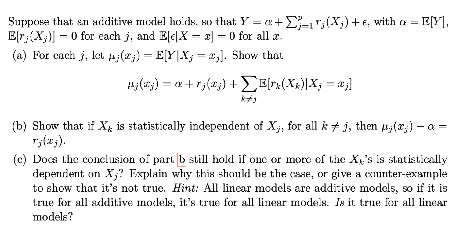 Solved Suppose that an additive model holds, so that | Chegg.com