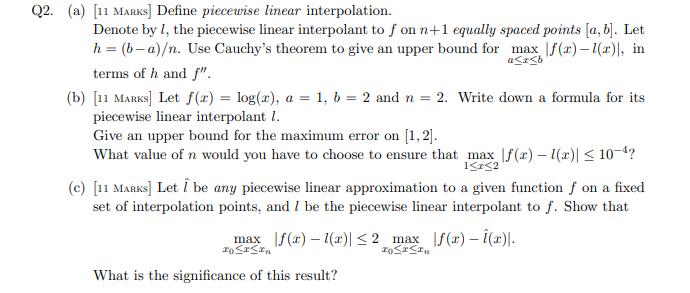 Solved Q2. (a) [11 MARKS] Define piecewise linear | Chegg.com