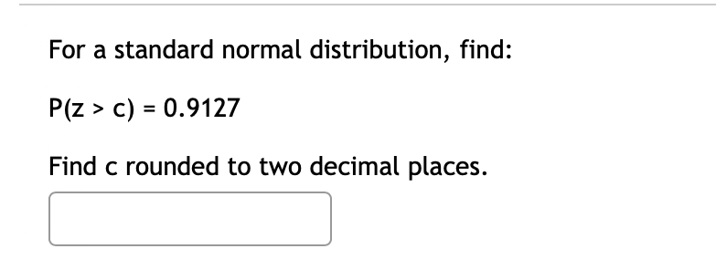 Solved For a standard normal distribution, find: | Chegg.com