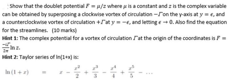 Solved Show that the doublet potential F=μ/z where μ is a | Chegg.com
