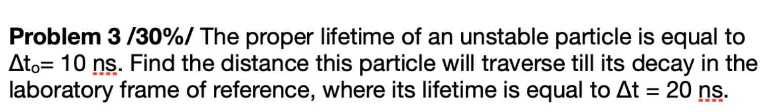 Solved The proper lifetime of an unstable particle is | Chegg.com
