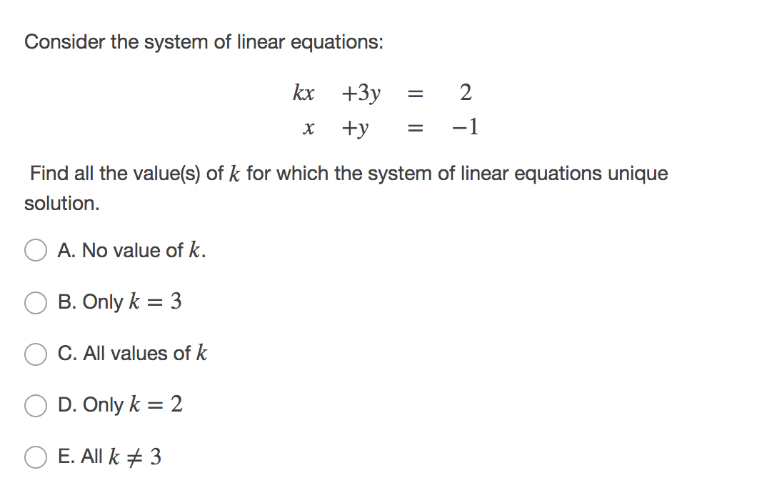 Solved Consider the system of linear equations: = kx +3y х | Chegg.com