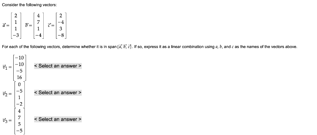 Solved Consider the following vectors: | Chegg.com